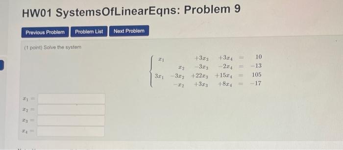 Solved HW01 SystemsOfLinearEqns: Problem 9 (1. point) Solve | Chegg.com