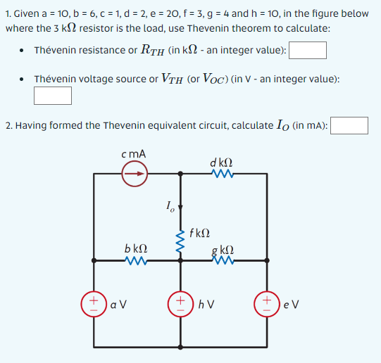 Solved Given a=10,b=6,c=1,d=2,e=20,f=3,g=4 ﻿and h=10, ﻿in | Chegg.com
