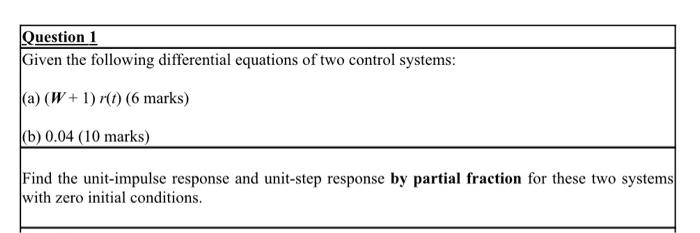 Solved Find the unit-impulse response and unit-step response | Chegg.com