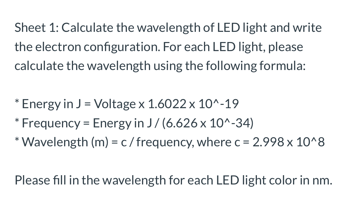 Sheet 1: Calculate the wavelength of LED light and | Chegg.com