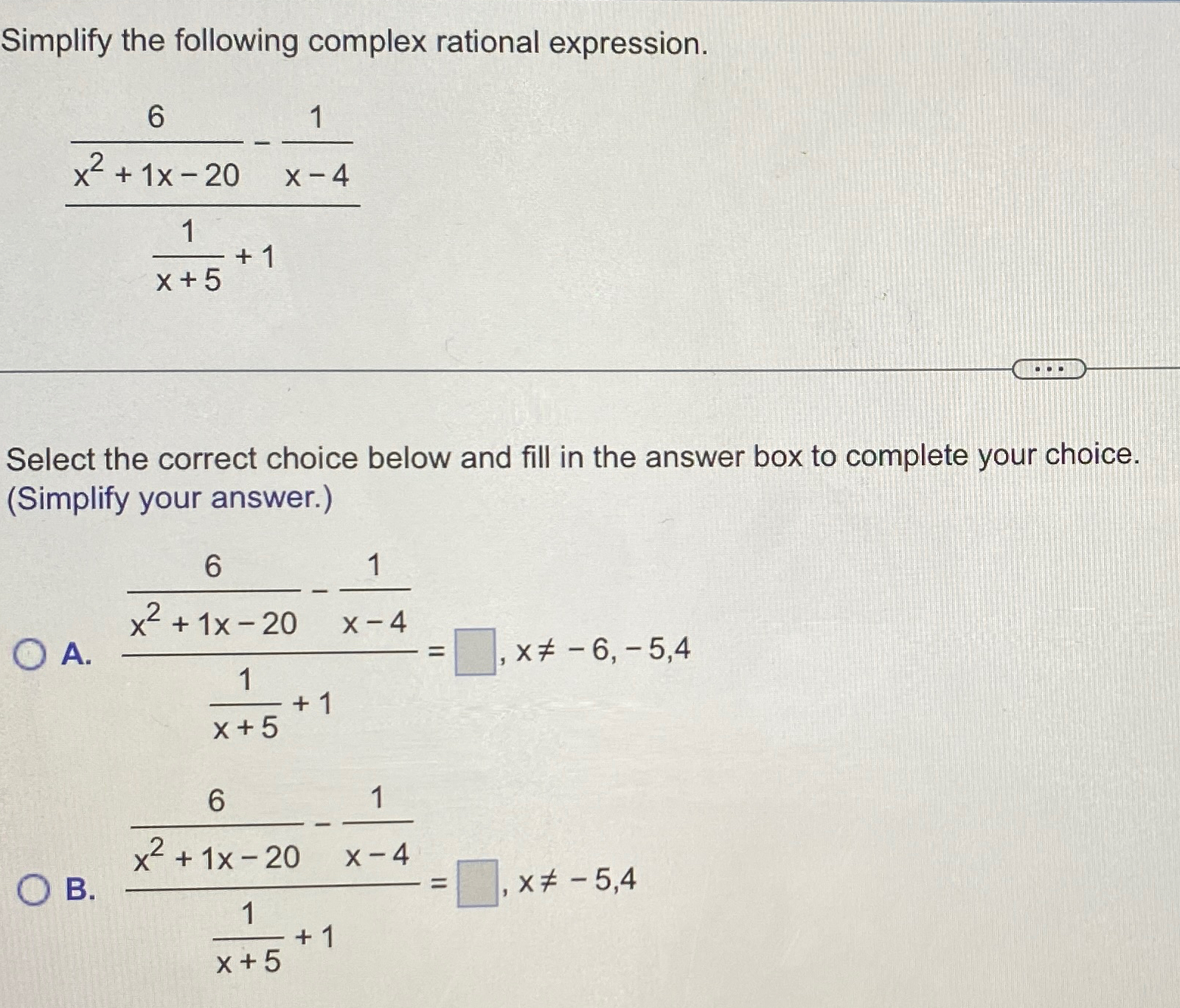 Solved Simplify the following complex rational | Chegg.com