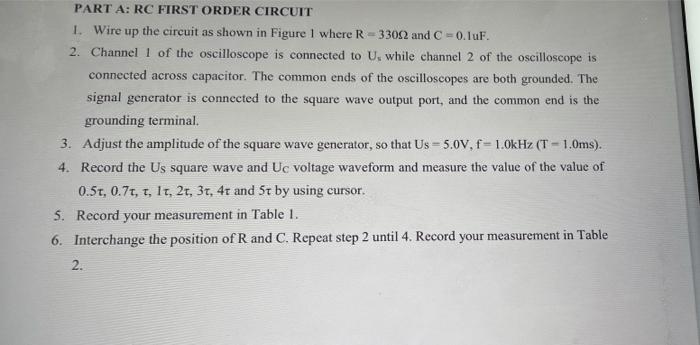 Solved PART A: RC FIRST ORDER CIRCUIT 1. Wire up the circuit | Chegg.com