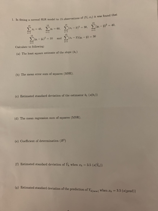 Solved ) it was found that 1. In fitting a normal SLR model | Chegg.com