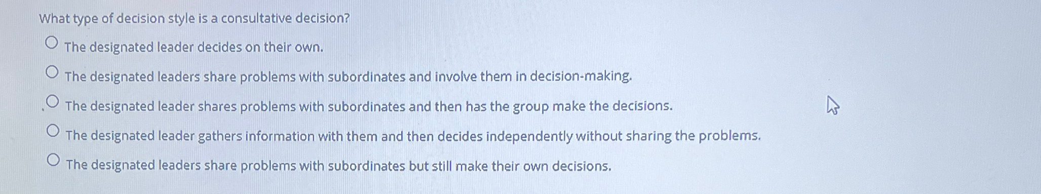 Solved What type of decision style is a consultative | Chegg.com
