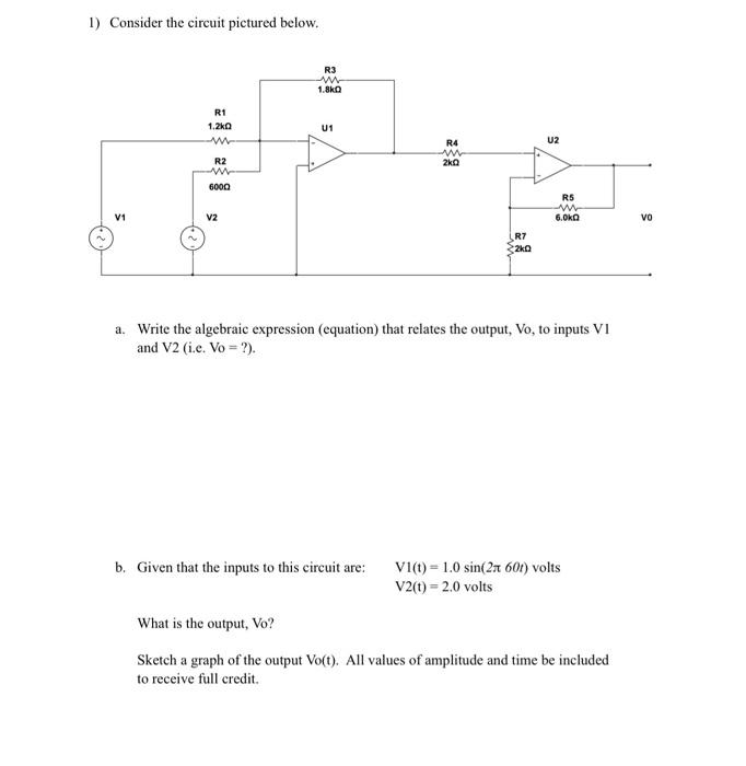 Solved 1) Consider the circuit pictured below. a. Write the | Chegg.com