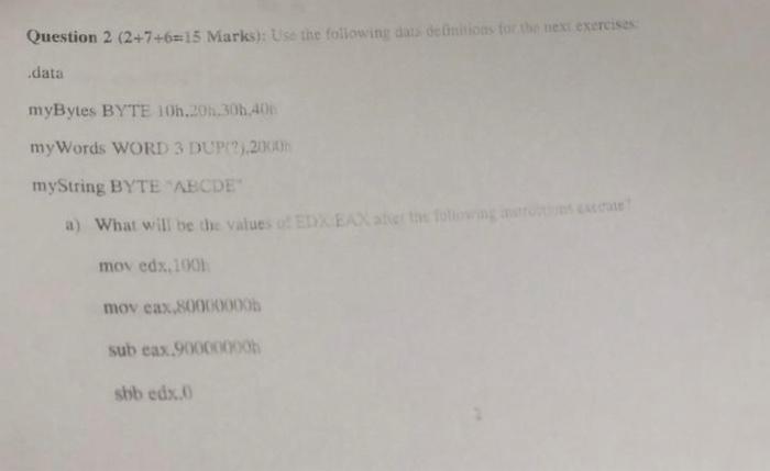 Solved Question 2(2+7+6=15 Marks): Use the foliosing daas | Chegg.com