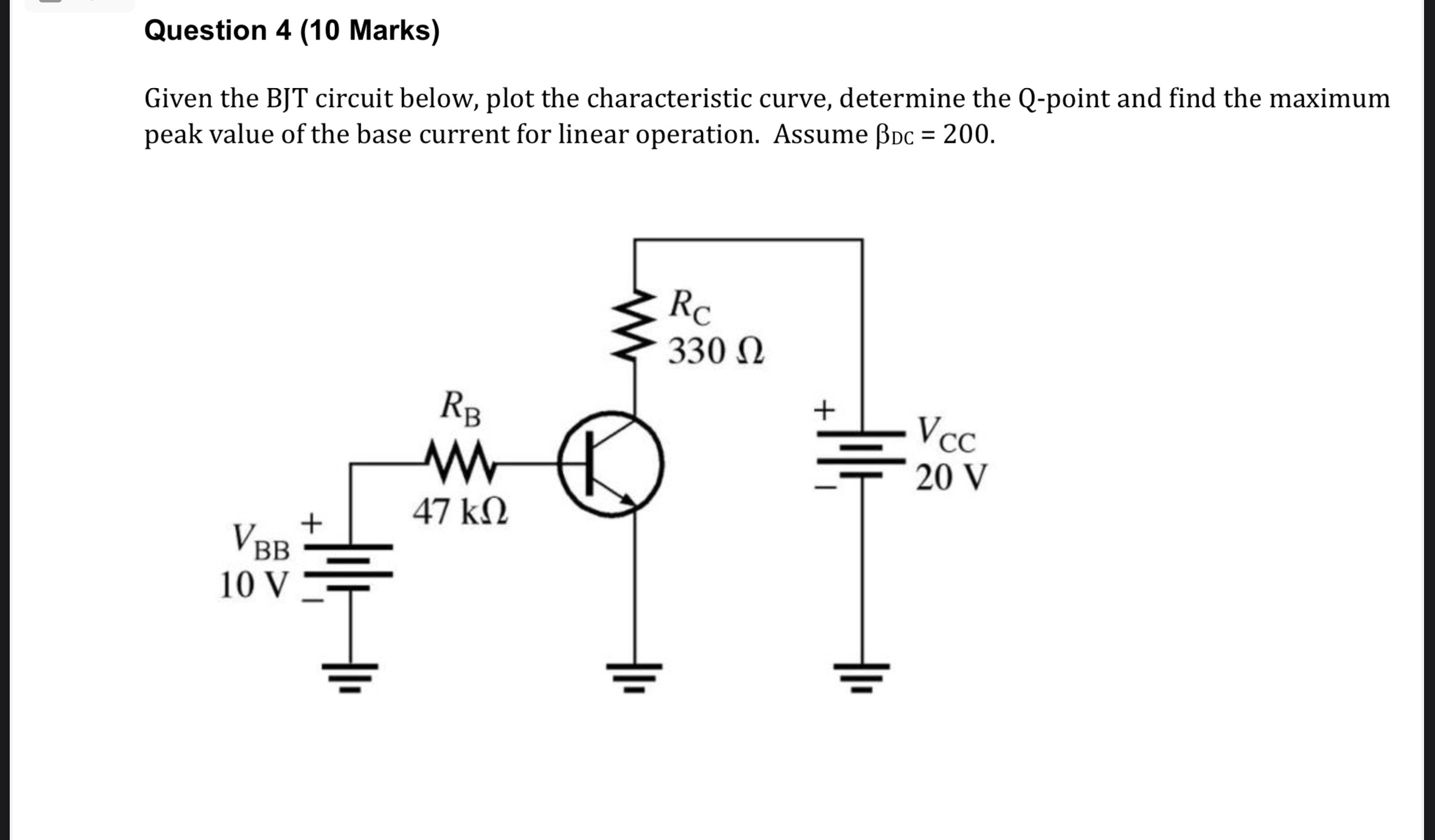 Solved Question 4 (10 ﻿Marks)Given the BJT circuit below, | Chegg.com