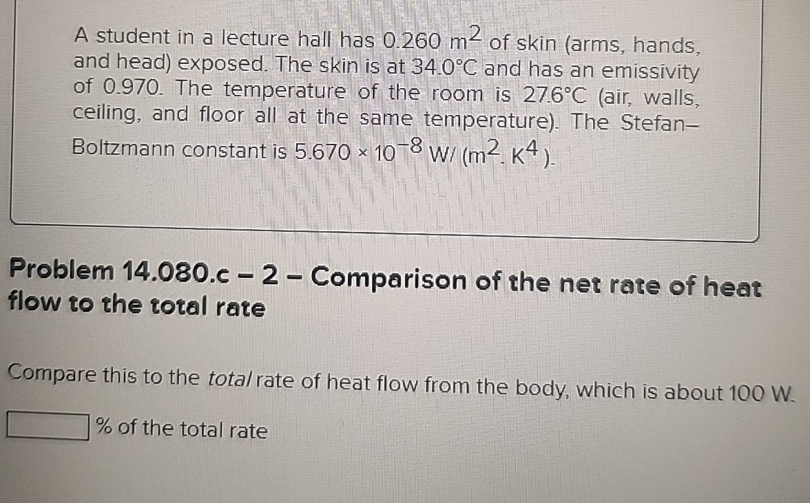 Solved A student in a lecture hall has 0.260m2 ﻿of skin | Chegg.com