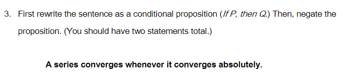 Solved First rewrite the sentence as a conditional | Chegg.com