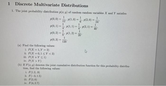 Solved 1 Discrete Multivariate Distributions 1 The Joint