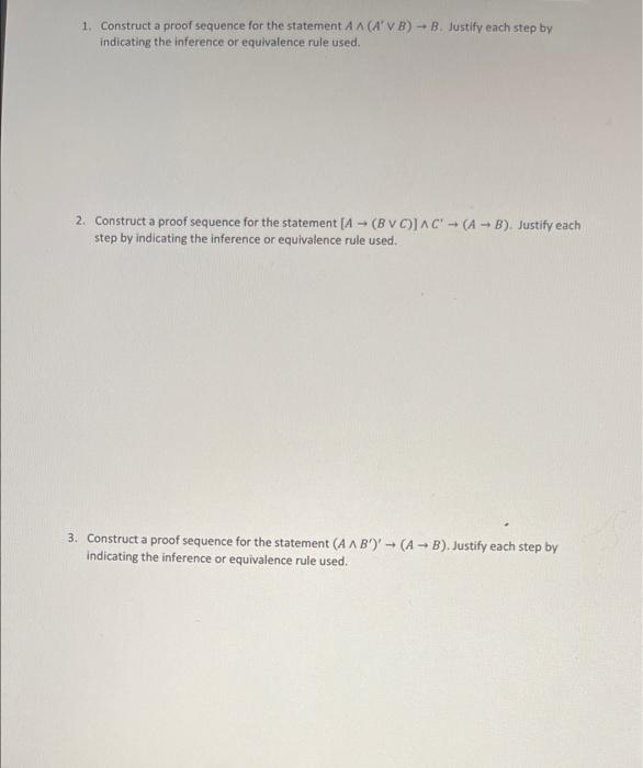 Solved 1. Construct a proof sequence for the statement AA | Chegg.com
