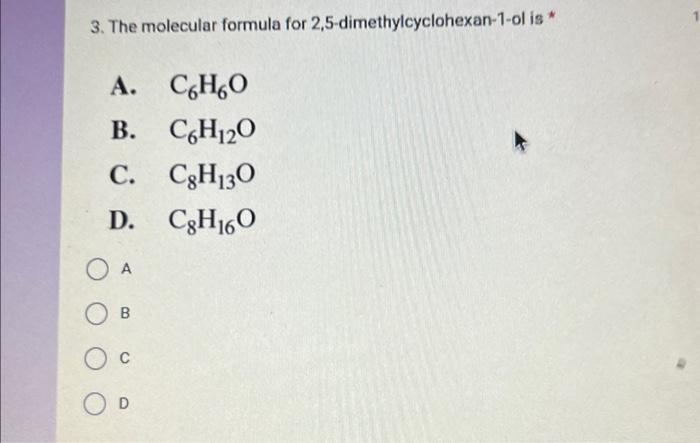 Solved 3. The molecular formula for | Chegg.com