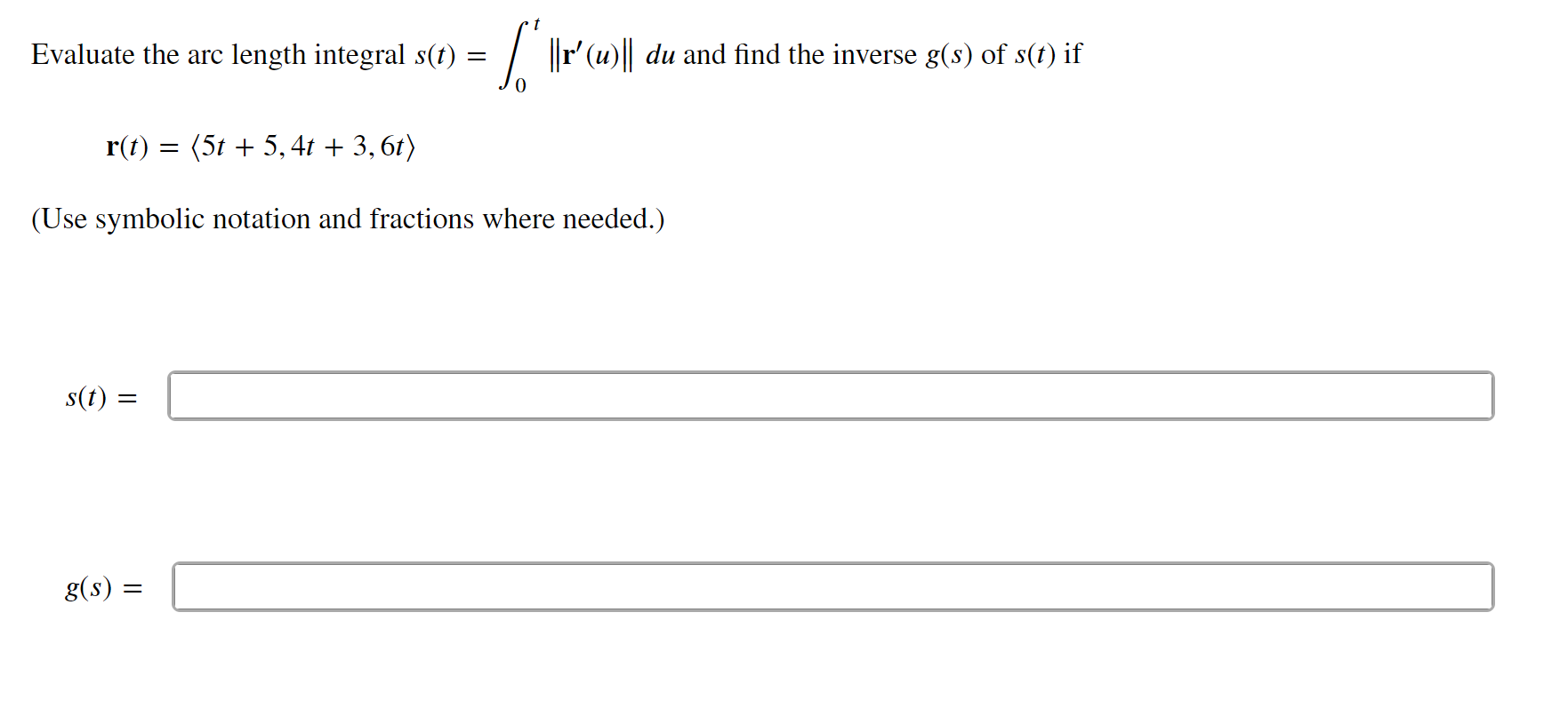Solved Evaluate the arc length integral s(t)=∫0t||r'(u)||du | Chegg.com