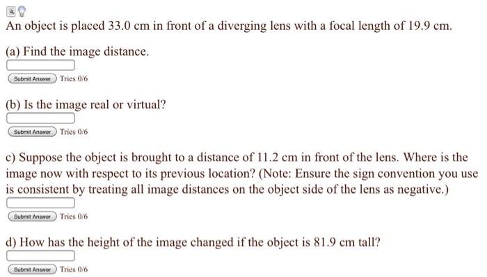 Solved An object is placed 33.0 cm in front of a diverging | Chegg.com