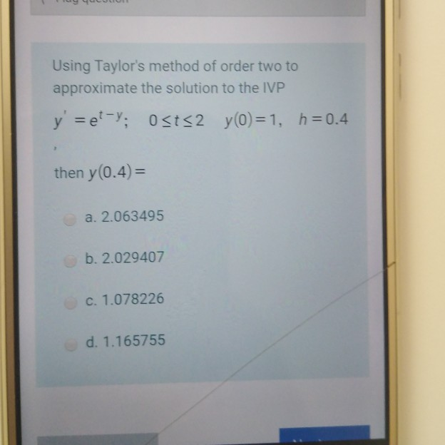 Solved Using Taylor's method of order two to approximate the | Chegg.com
