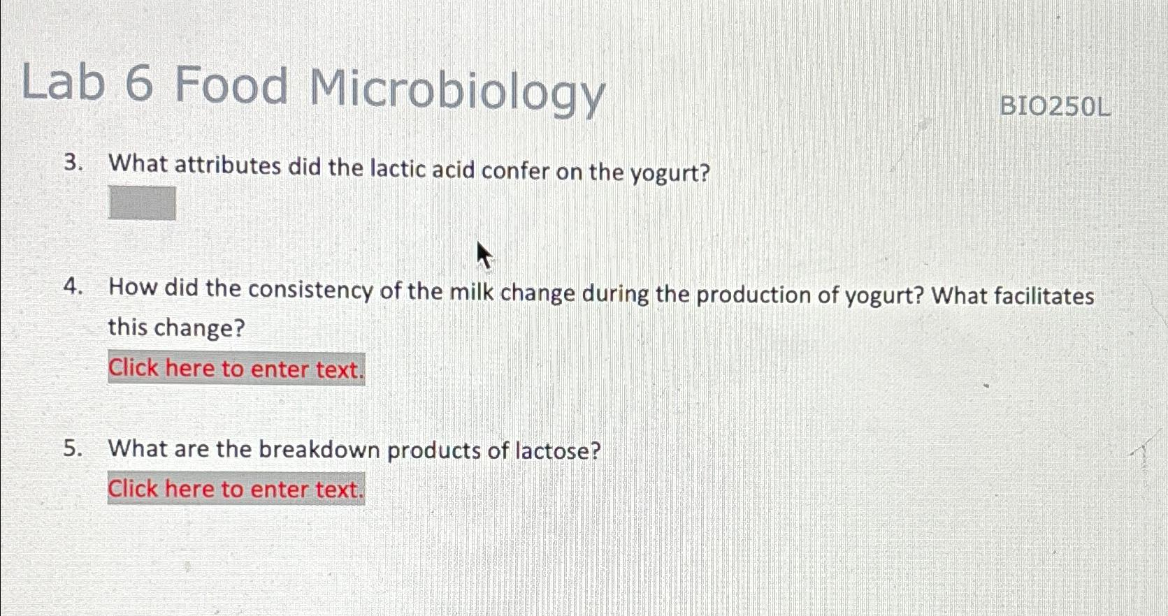 Solved Lab 6 ﻿Food MicrobiologyBIO250L3. ﻿What attributes | Chegg.com