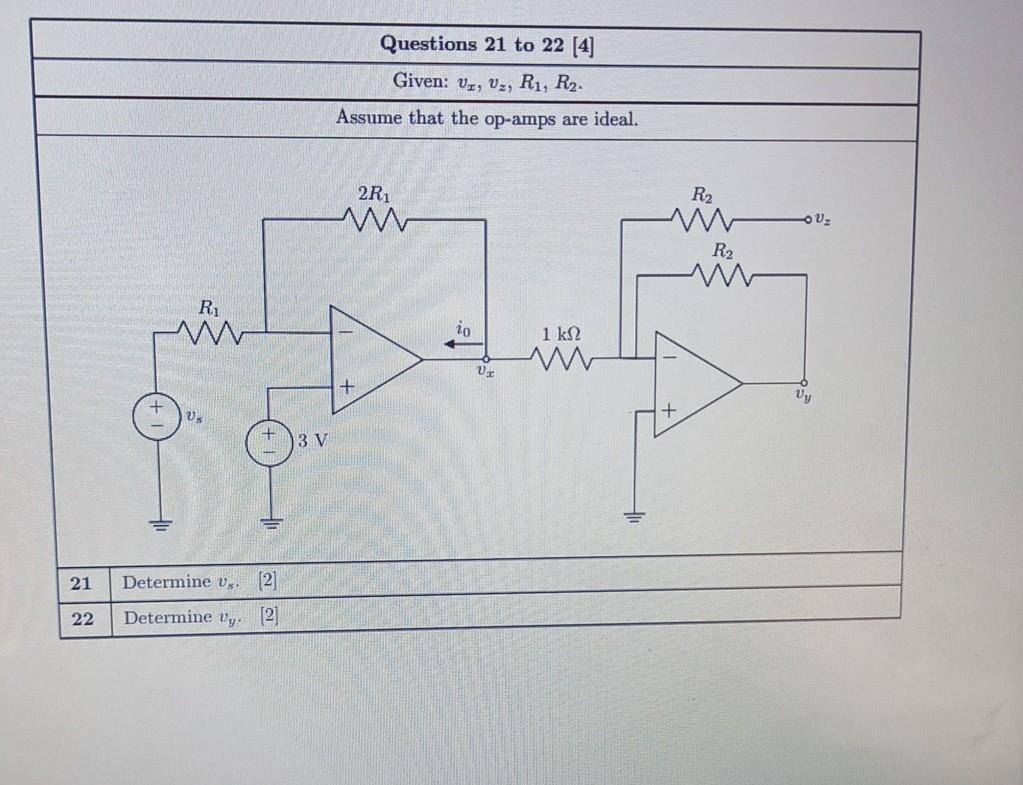 Solved Questions 21 to 22 [4] Given: V1, V2, R1, R2. Assume | Chegg.com