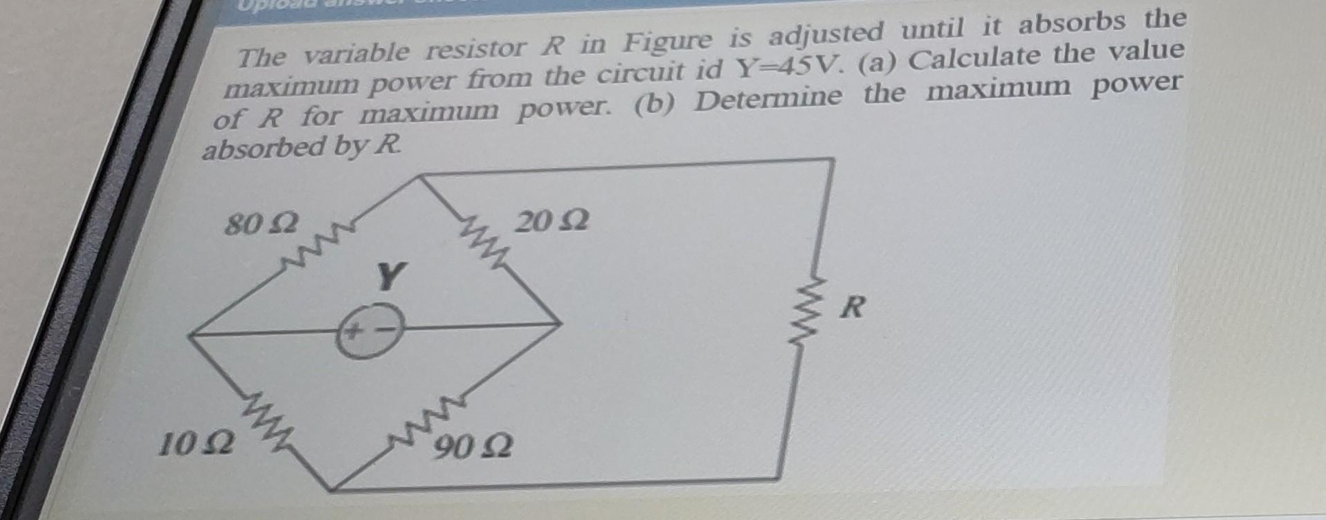 Solved The variable resistor R in Figure is adjusted until | Chegg.com