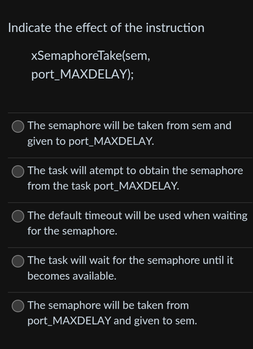 Solved The semaphore will be taken from sem and given to | Chegg.com