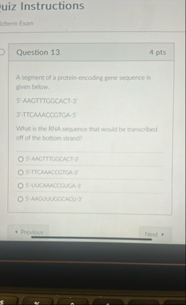 [Solved]: uiz Instructions lidterm Exam Question 13 4 pts A