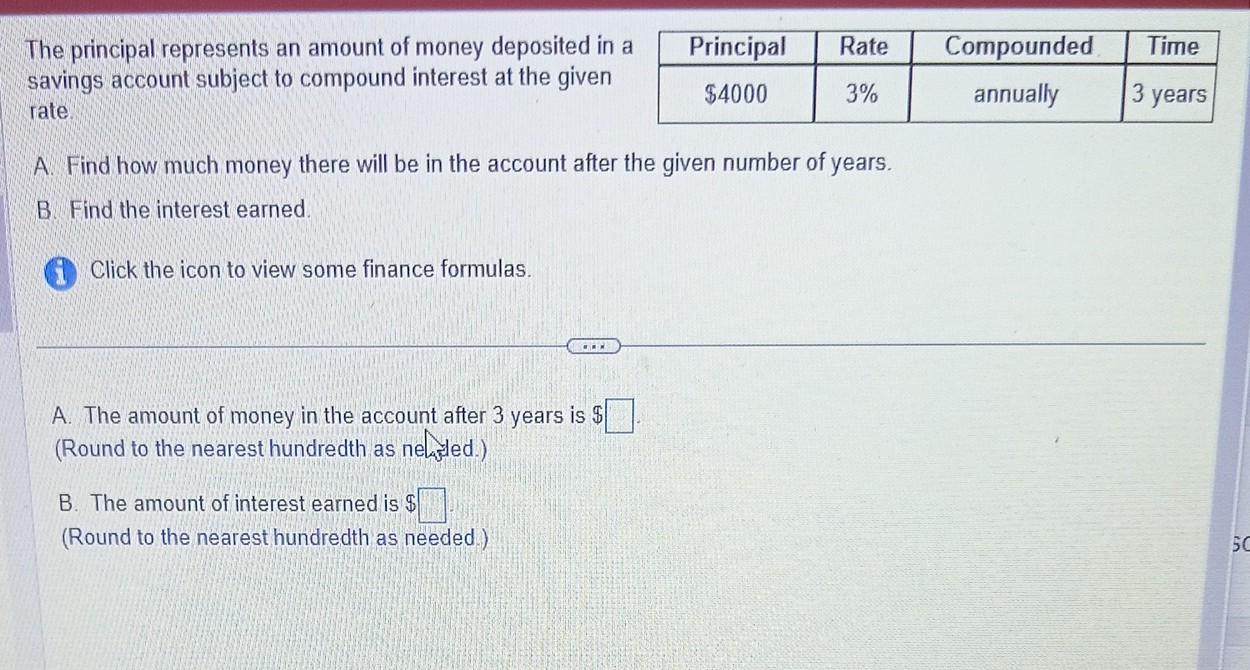 Solved The principal represents an amount of money deposited | Chegg.com