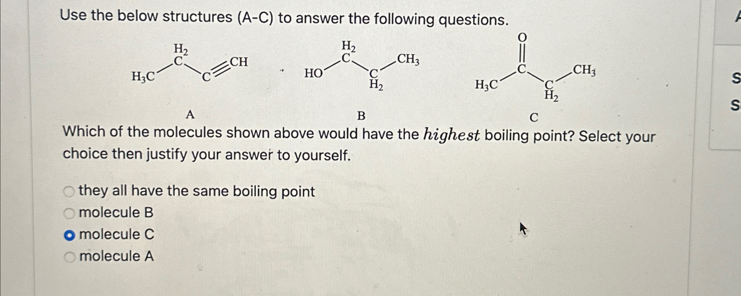 Solved Use the below structures (A-C) ﻿to answer the | Chegg.com
