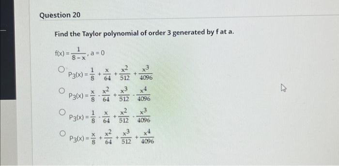 Solved Find the Taylor polynomial of order 3 generated by f | Chegg.com