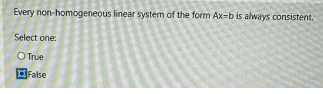 Solved Every non-homogeneous linear system of the form Ax=b | Chegg.com