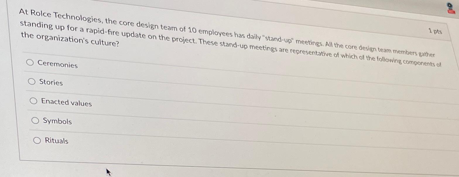 Solved At Rolce Technologies, the core design team of 10 | Chegg.com