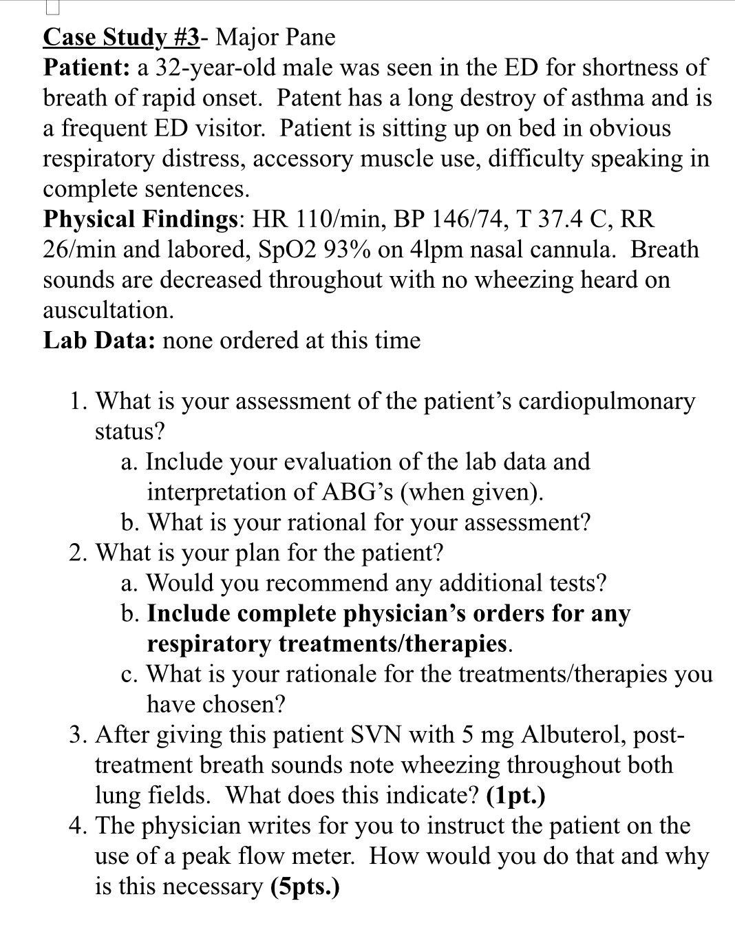 Solved Case Study#3- ﻿Major Pane Patient: a 32-year-old male | Chegg.com