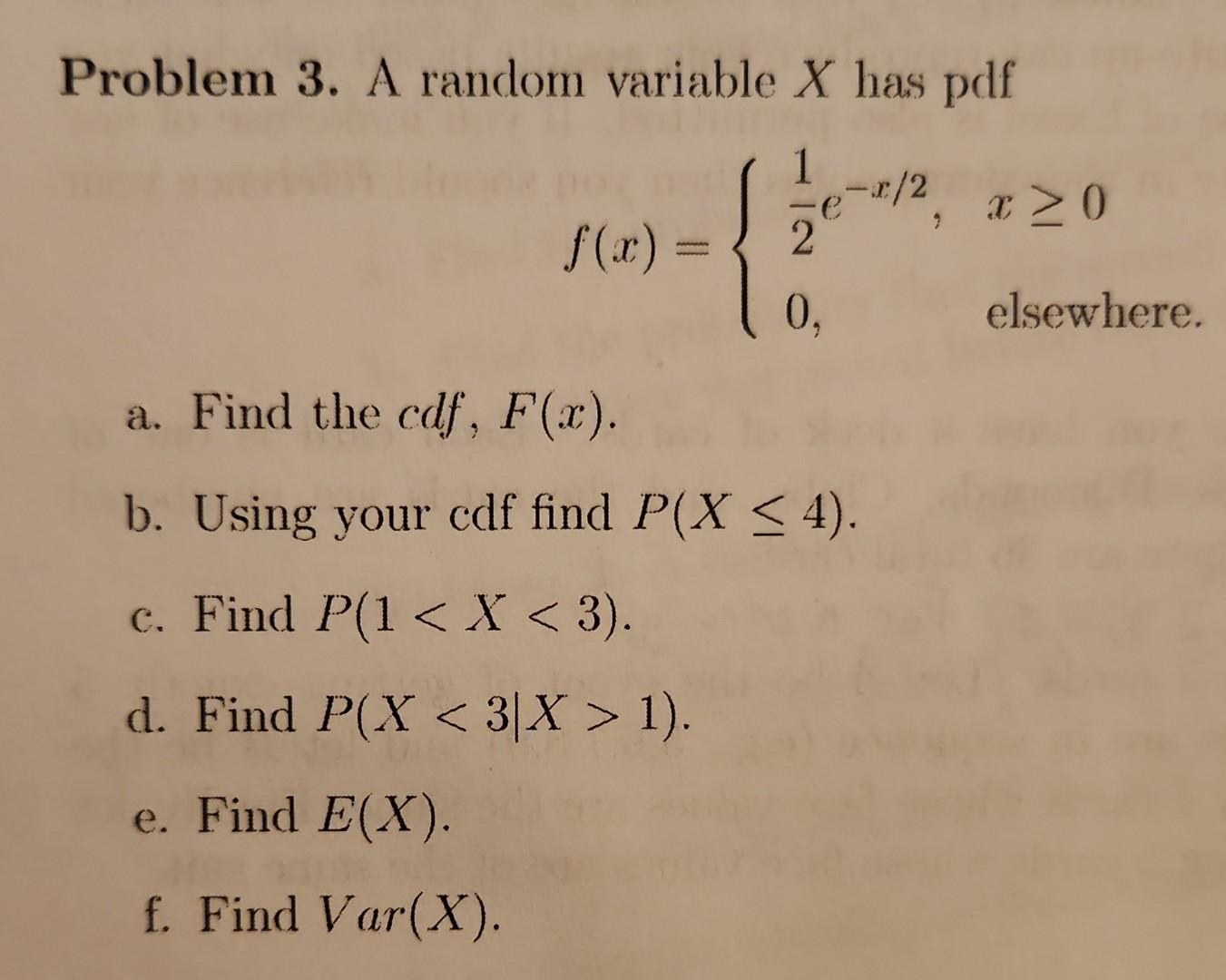 Solved Problem 3. A random variable X has pdf | Chegg.com