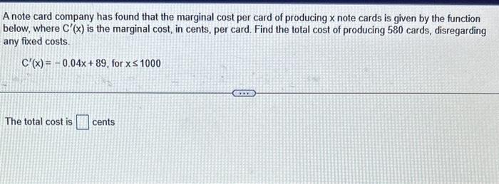 Solved A note card company has found that the marginal cost | Chegg.com