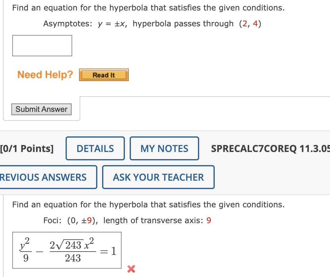 Solved Find an equation for the hyperbola that satisfies the | Chegg.com