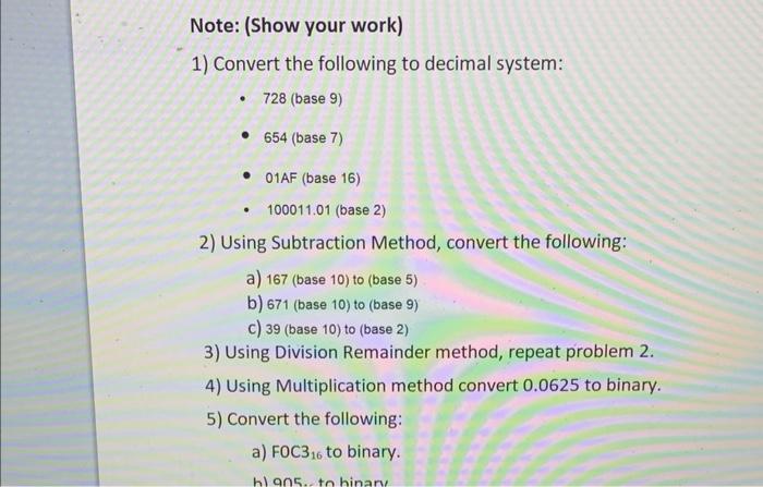 Solved 1) Convert the following to decimal system: - 728 | Chegg.com