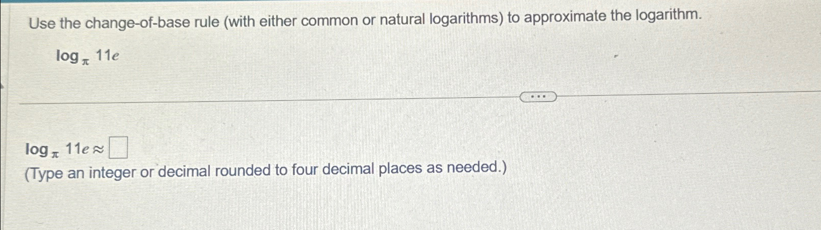 Solved Use the change-of-base rule (with either common or | Chegg.com