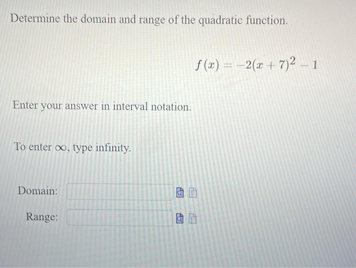 Solved Determine the domain and range of the quadratic | Chegg.com