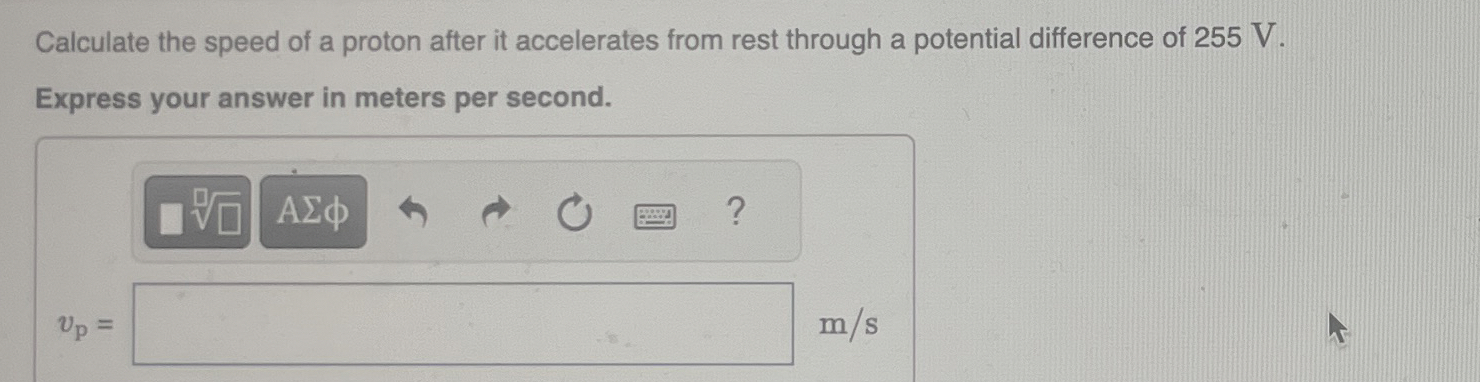 Solved Calculate The Speed Of A Proton After It Accelerates