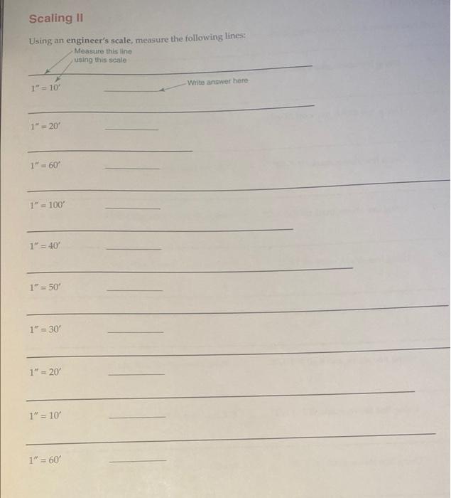 Solved Scaling 11 Using an engineer's scale, measure the | Chegg.com
