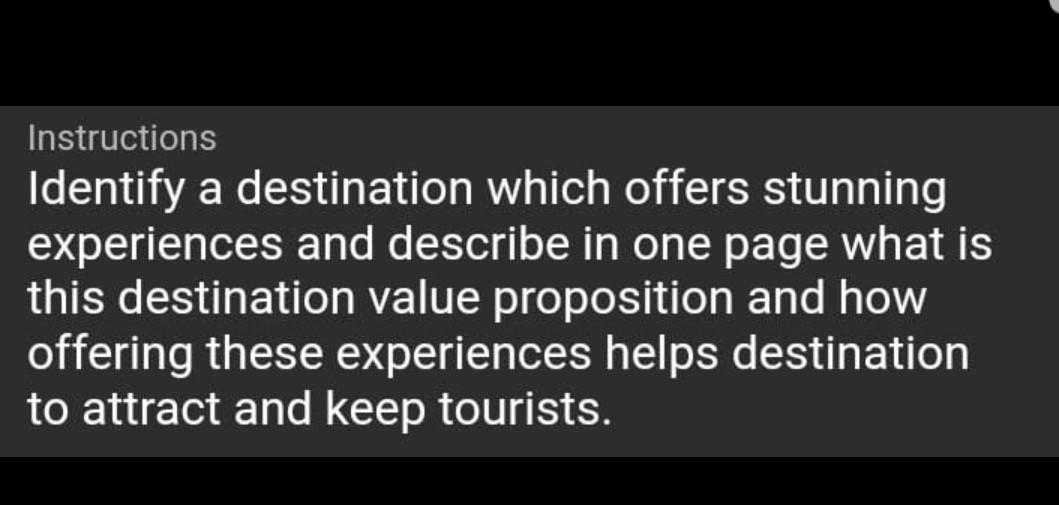 Solved Instructions Identify a destination which offers | Chegg.com