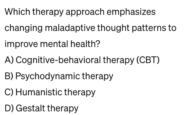 Solved Which therapy approach emphasizes changing | Chegg.com