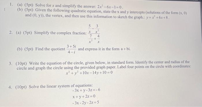 Solved 1. (a) (5pt) Solve for x and simplify the answer: | Chegg.com