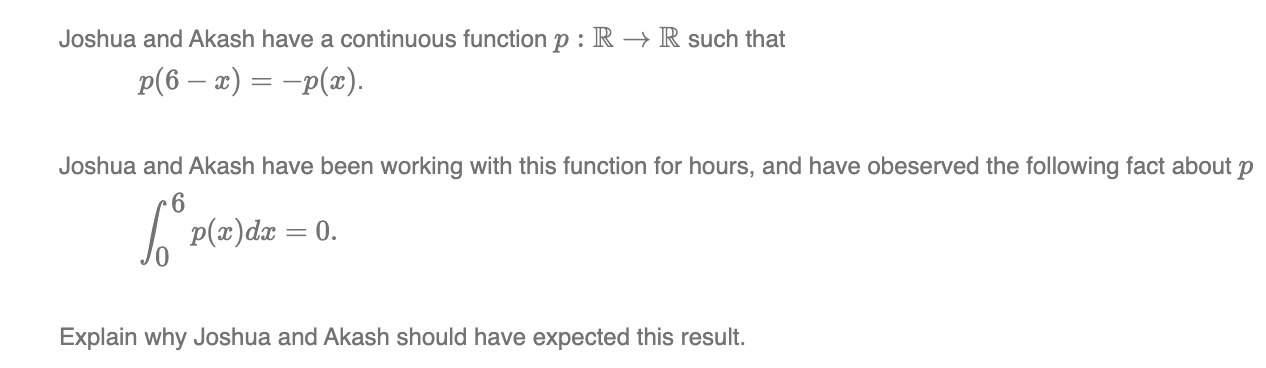 Solved Joshua and Akash have a continuous function p:R→R | Chegg.com