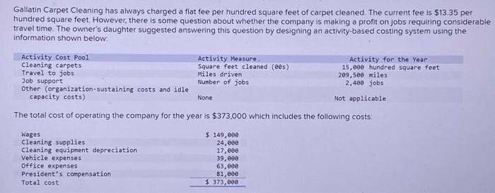 Solved The company recently completed a 400-square-foot | Chegg.com