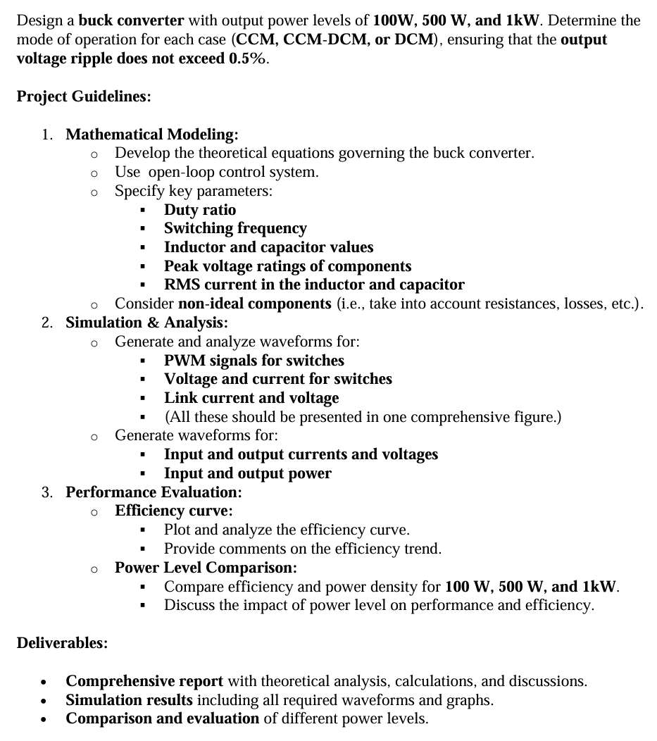 [Solved]: Design a buck converter with output power levels o