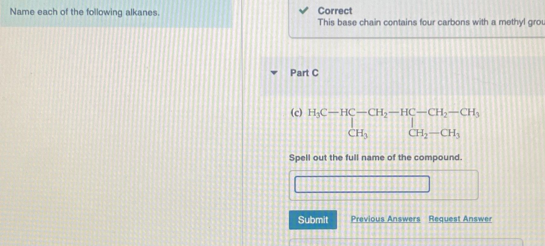 Solved Name each of the following alkanes.CorrectThis base | Chegg.com