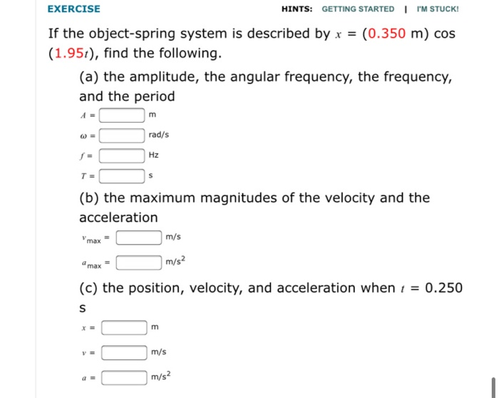 Solved EXERCISE HINTS: GETTING STARTED I'M STUCK! If the | Chegg.com