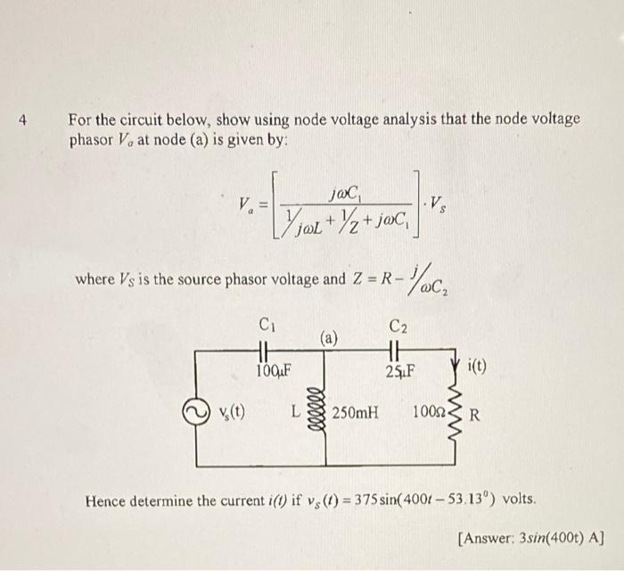 Solved For the circuit below, show using node voltage | Chegg.com Solved For the circuit below, show using node voltage | Chegg.com