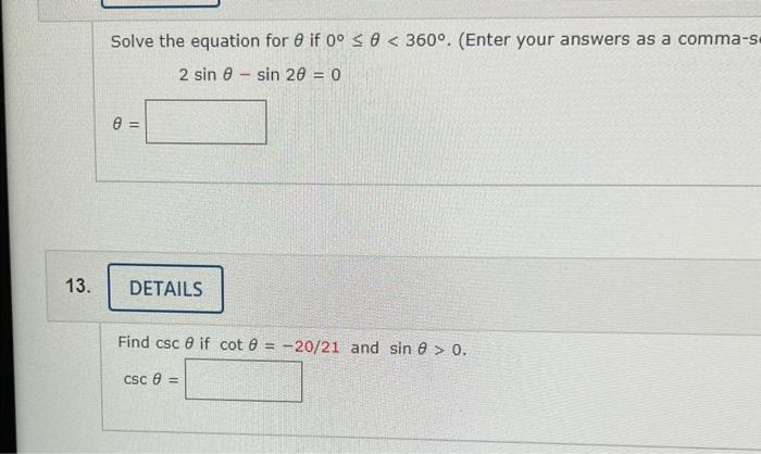 Solved Solve the equation for θ if 0∘≤θ