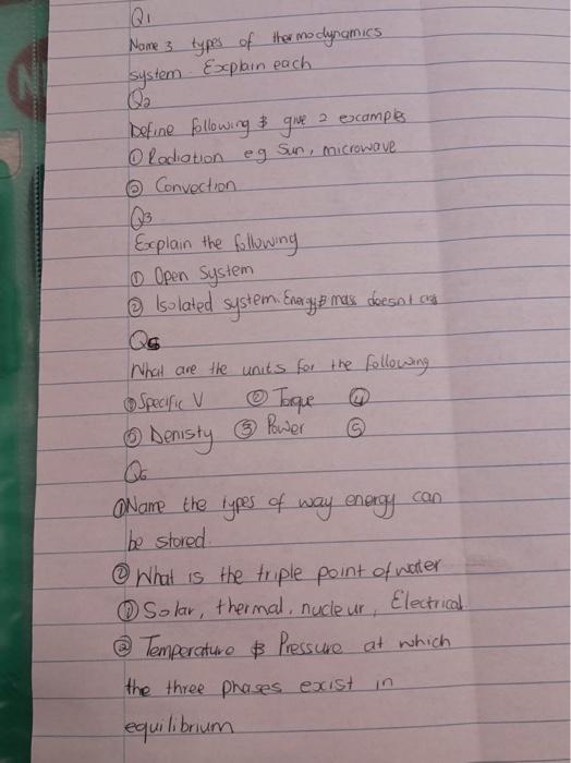 Solved Q1 Name 3 types of ther modynamics system Explain | Chegg.com