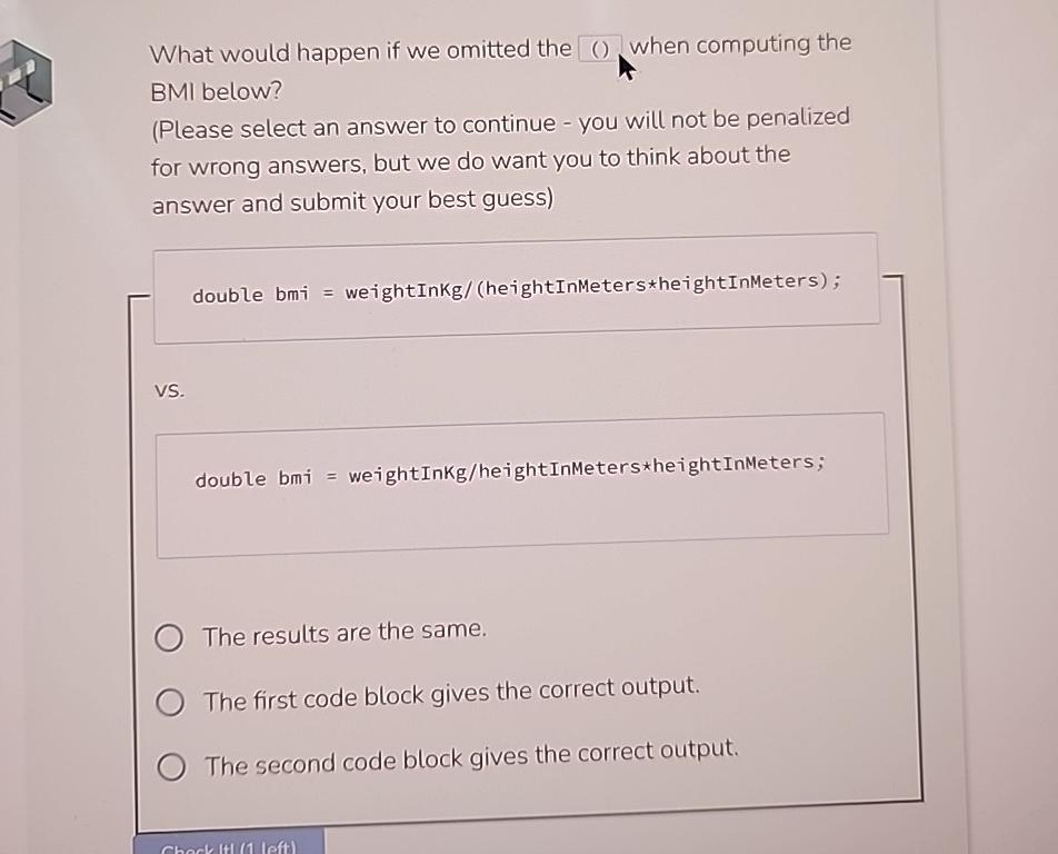 Solved What would happen if we omitted the () ﻿when | Chegg.com